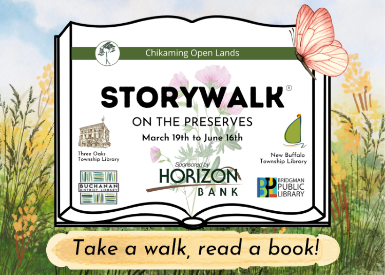 StoryWalk on the Preserves - - Chikaming Open Lands